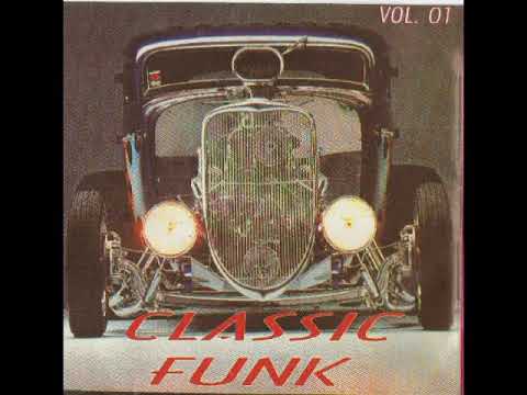 Classic Funk Vol. 1 - YouTube
