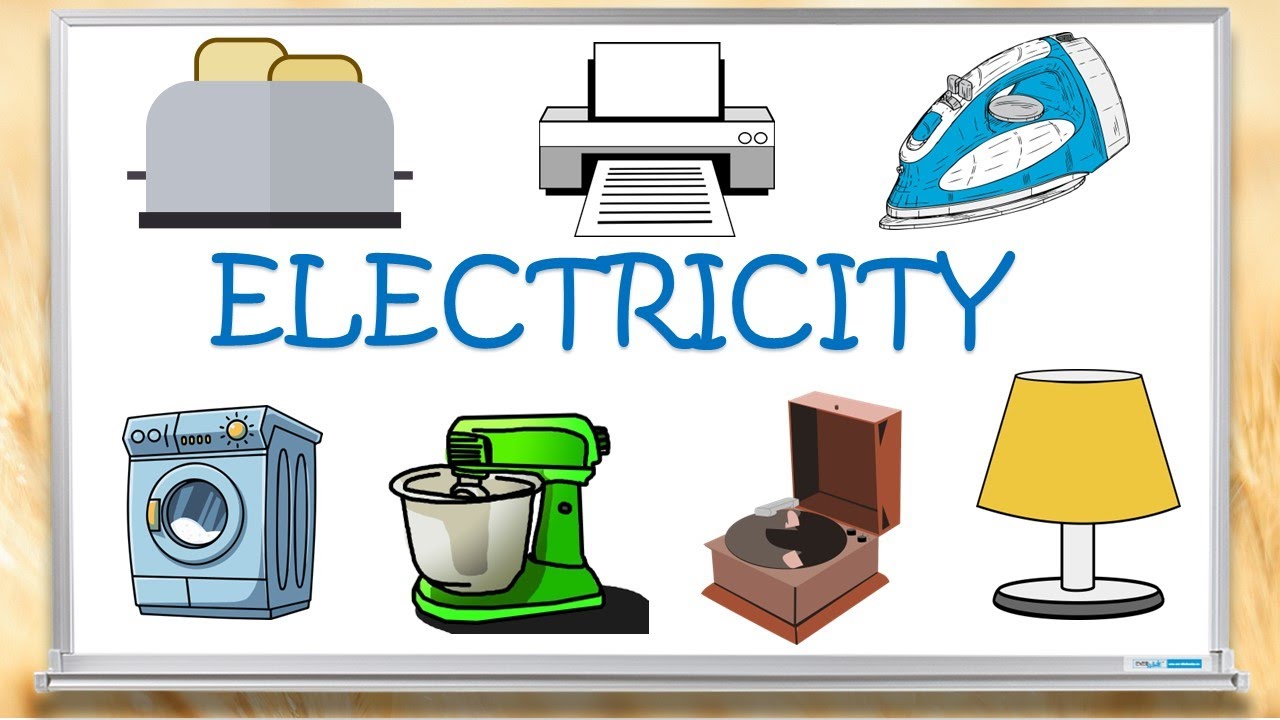 List of Some Things That are Powered by Electricity Videos for Kids ...