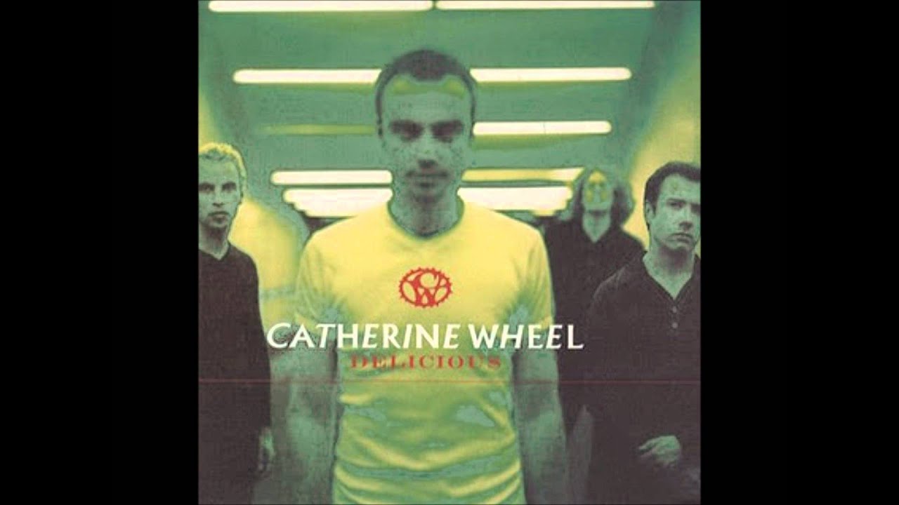 Delicious - Catherine Wheel - YouTube