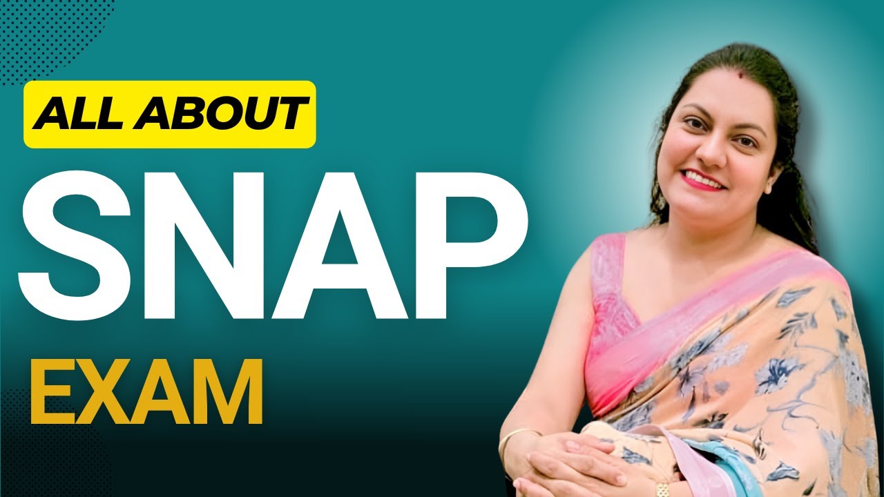 All About SNAP Exam 2024 | Exam Pattern, Syllabus, and Tips for Success ...