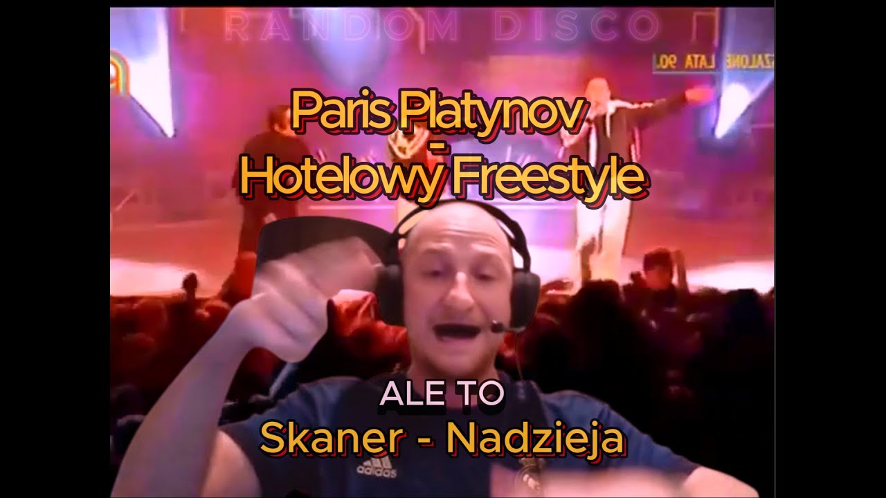 Paris Platynov - HOTELOWY FREESTYLE ale to Skaner - NADZIEJA #AI #COVER ...