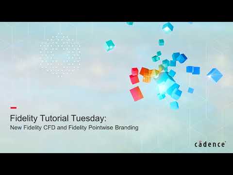 New Fidelity CFD and Fidelity Pointwise Branding