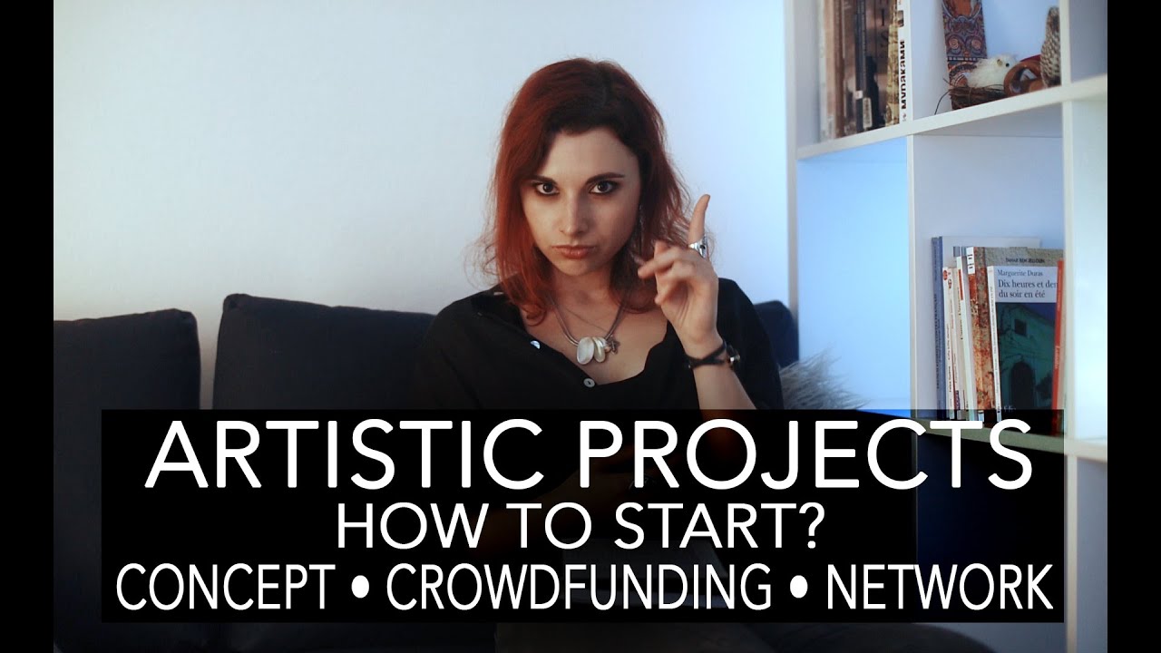 ARTISTIC PROJECTS / How to START? My personal history/ What I learned ...