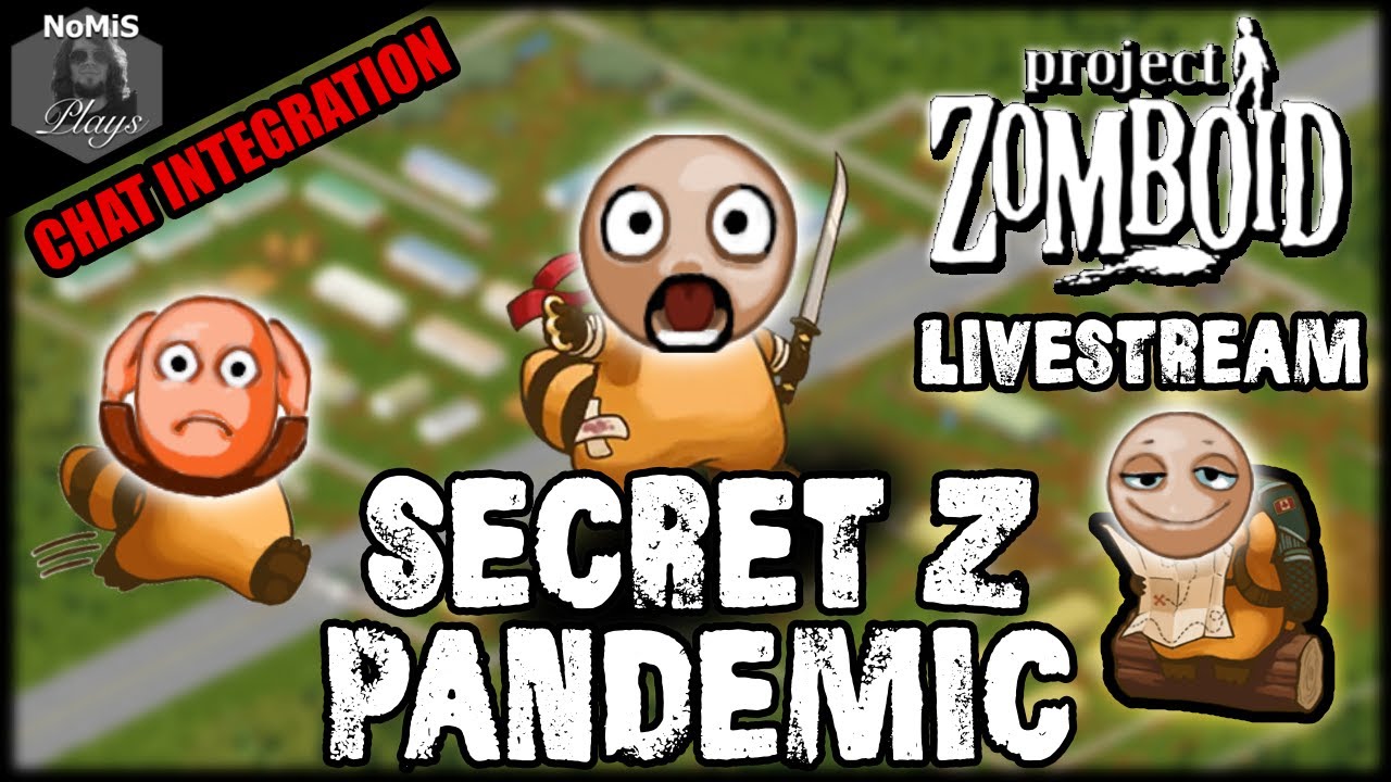 SECRET Z PANDEMIC MP | CHAT INTEGRATION | PROJECT ZOMBOID | - YouTube