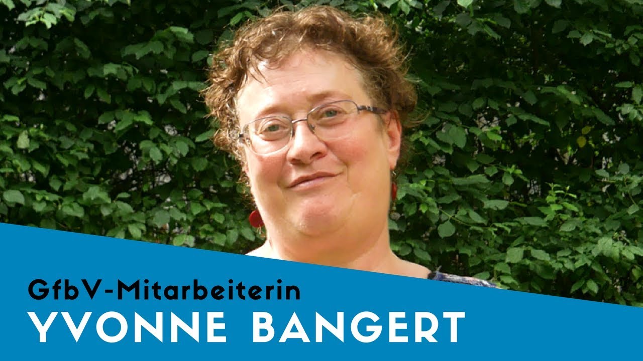 Hinter den Kulissen: GfbV-Referentin Yvonne Bangert - YouTube
