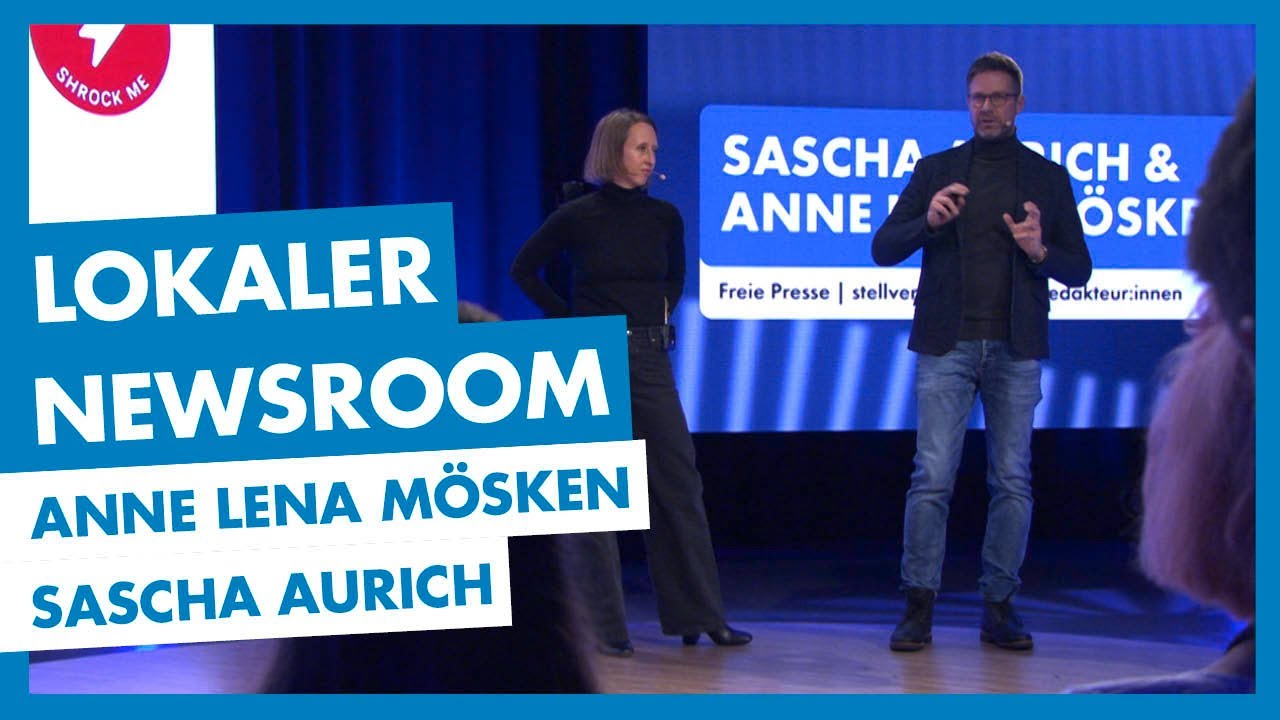 Lokaler Journalismus für Online-Angebote | Sascha Aurich, Anne Lena ...