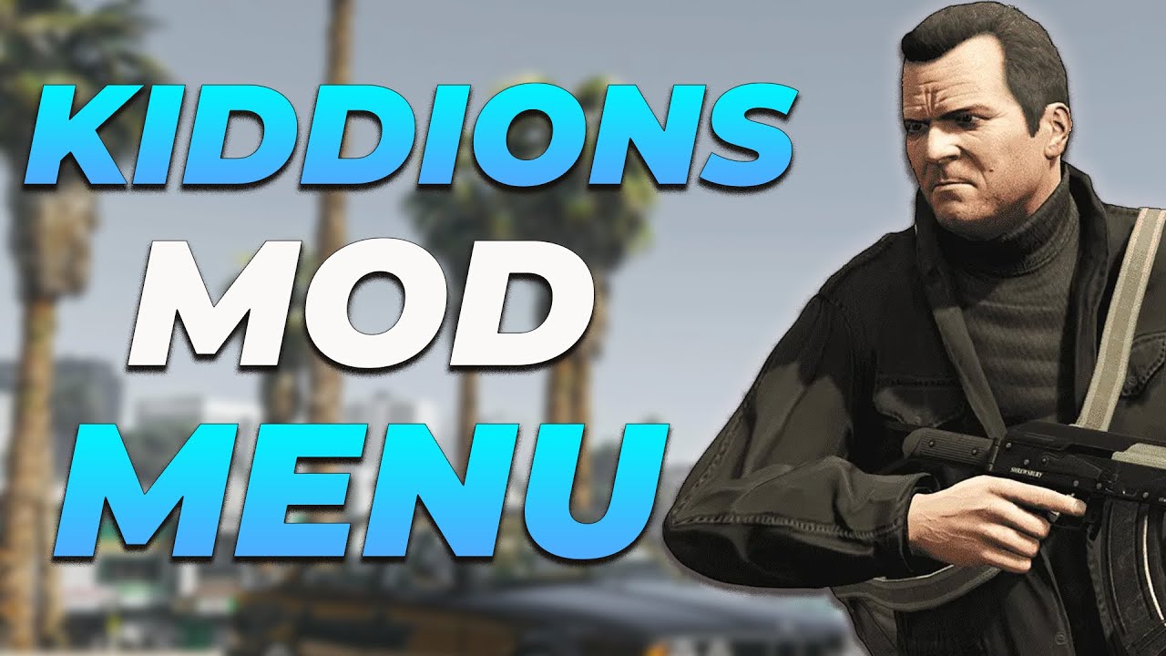 Kiddions Mod Menu