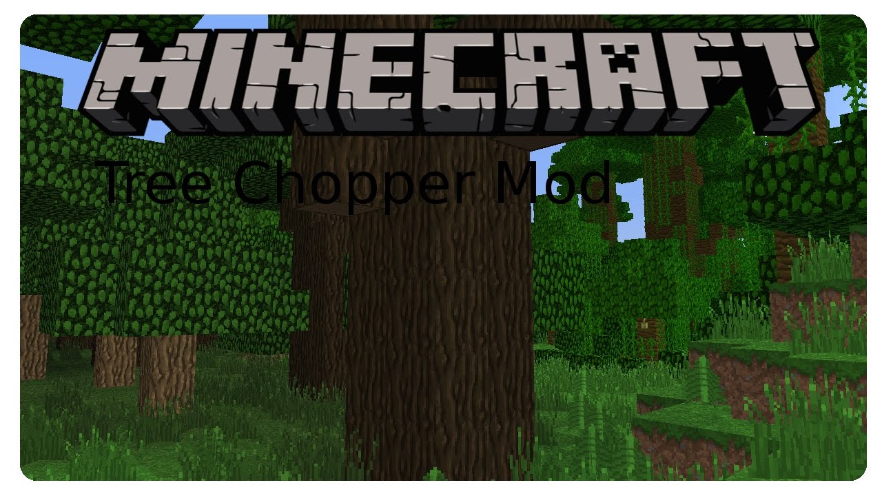 Minecraft Tree Choopper Mod - Bäume einfach und schnell fällen - YouTube