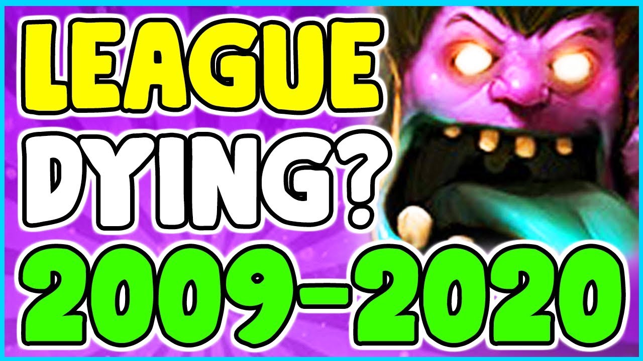 IS LEAGUE OF LEGENDS DYING!?! - YouTube
