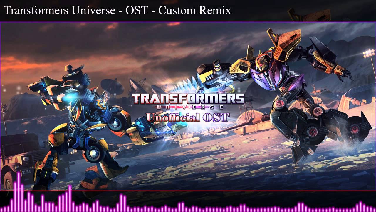 Transformers Universe - Unofficial OST - Custom Battle Song Remix ...