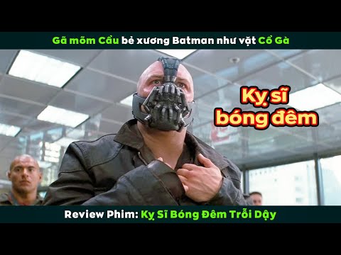 [Review Phim] Gã Mõm Cẩu Bẻ Xương Batman Như Vặt Cổ Gà | Batman