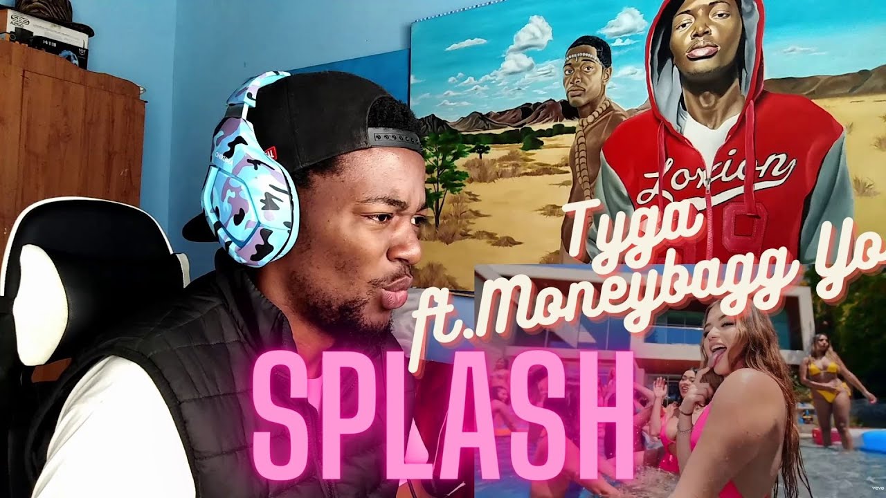 Tyga - Splash (Official Video) ft. Moneybagg Yo | REACTION - YouTube