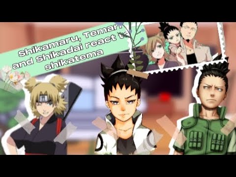 Shikatema react//+Shikadai//part 3/last part//gacha react Naruto - YouTube