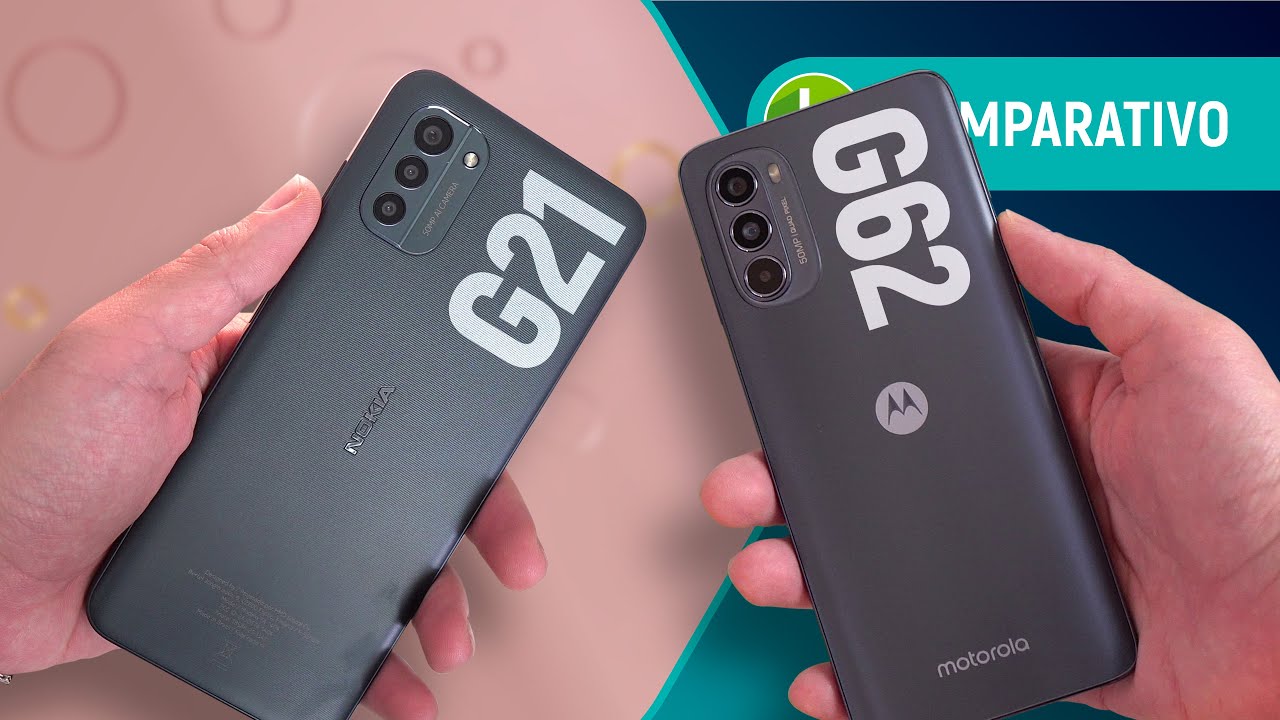 NOKIA G21 vs MOTO G62: qual CELULAR COMPENSA MAIS nesta categoria ...