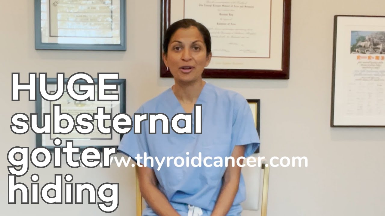 Substernal goiter hiding in woman's chest avoids sternotomy by having ...