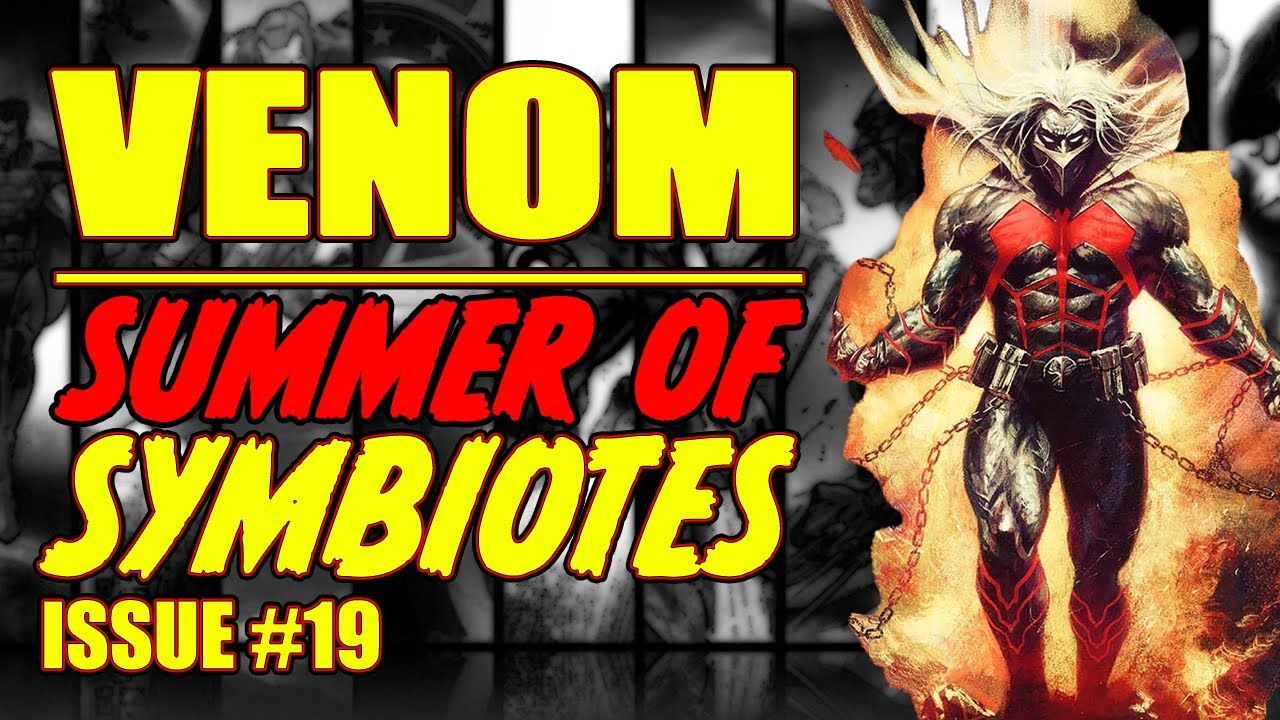 VENOM || Summer of Symbiotes (issue 19, 2023) - YouTube