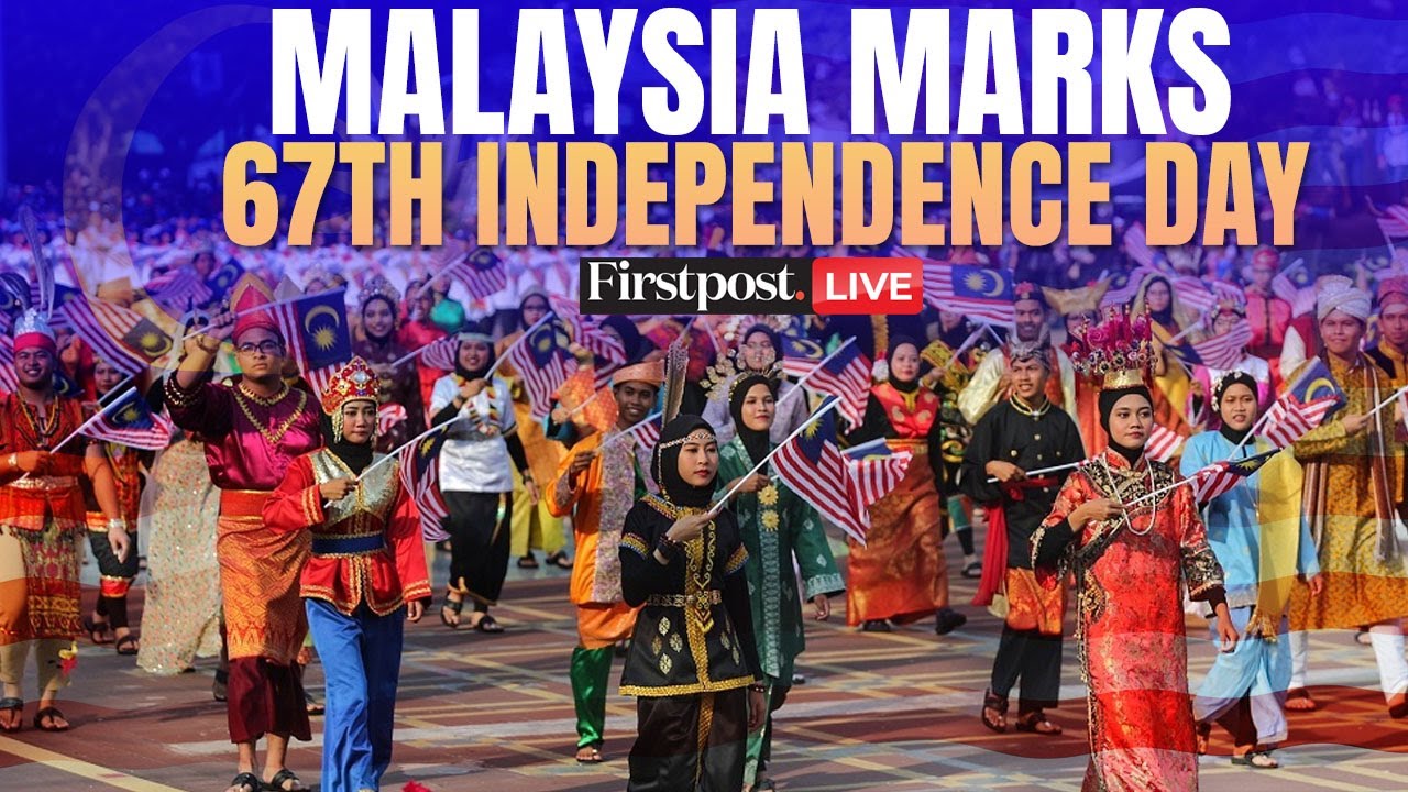 LIVE: Malaysia Commemorates 67th Anniversary of Independence from ...
