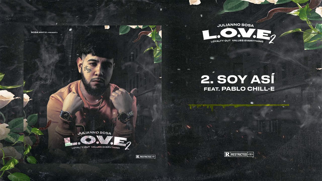Julianno Sosa- SOY ASÍ FT Pablo Chill E - YouTube Music