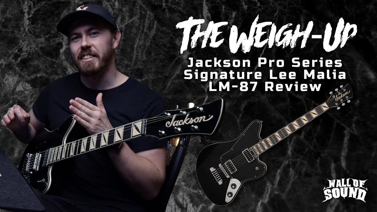 Jackson Guitars LM87 Lee Malia Review - YouTube
