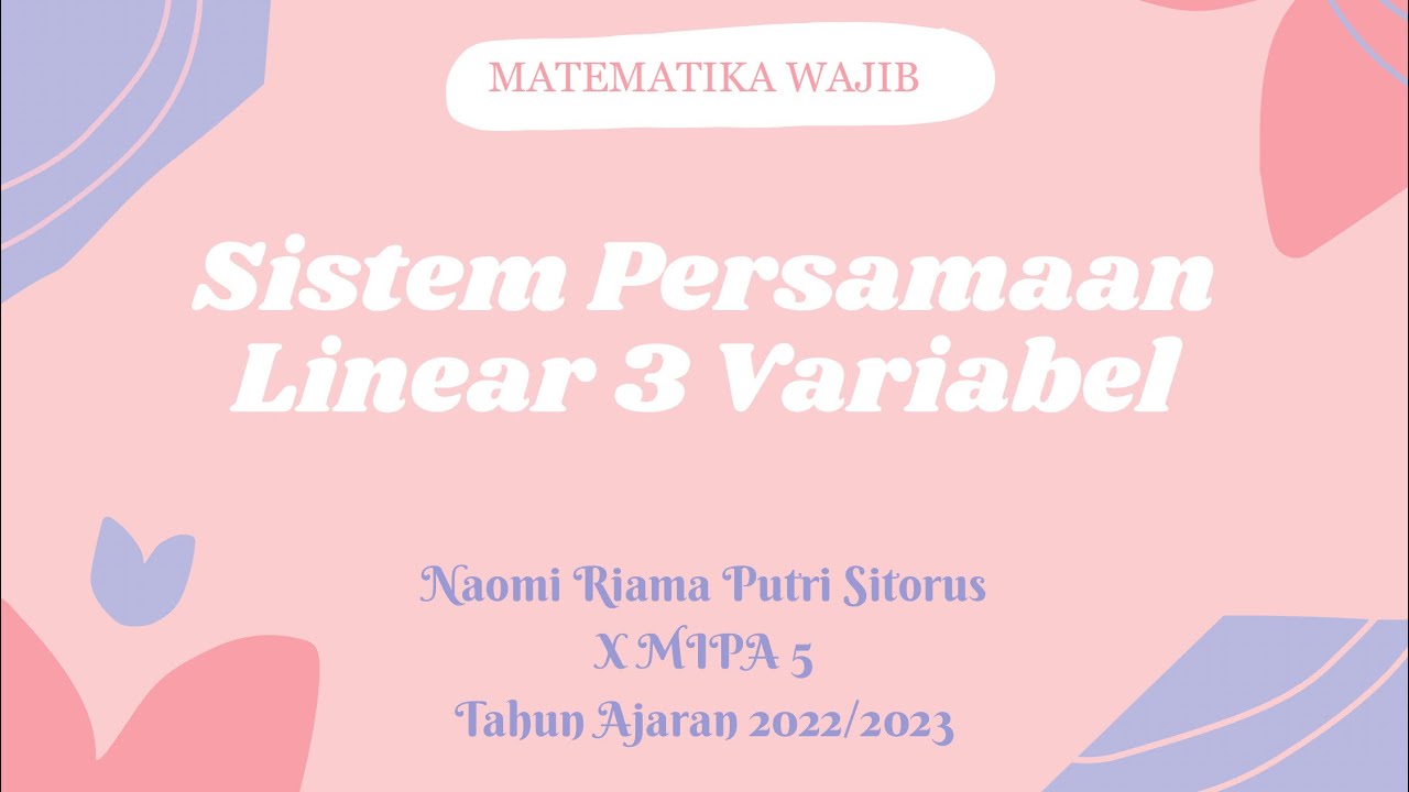 SISTEM PERSAMAAN LINEAR 3 VARIABEL (SPLTV) - YouTube