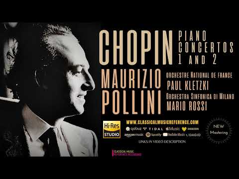 Chopin: Piano Concertos Nos. 1 & 2 (reference rc.: Maurizio Pollini / Remastered, Live Performances)