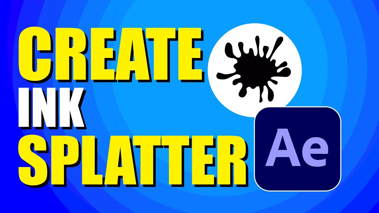 How To Create Ink Splatter In After Effects (Quick & Easy) - YouTube