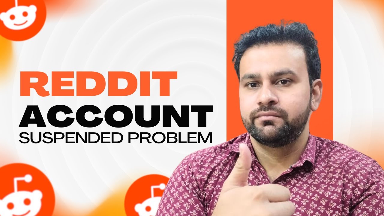 Reddit Account Suspended Problem | Reddit Account Permanently Suspended ...