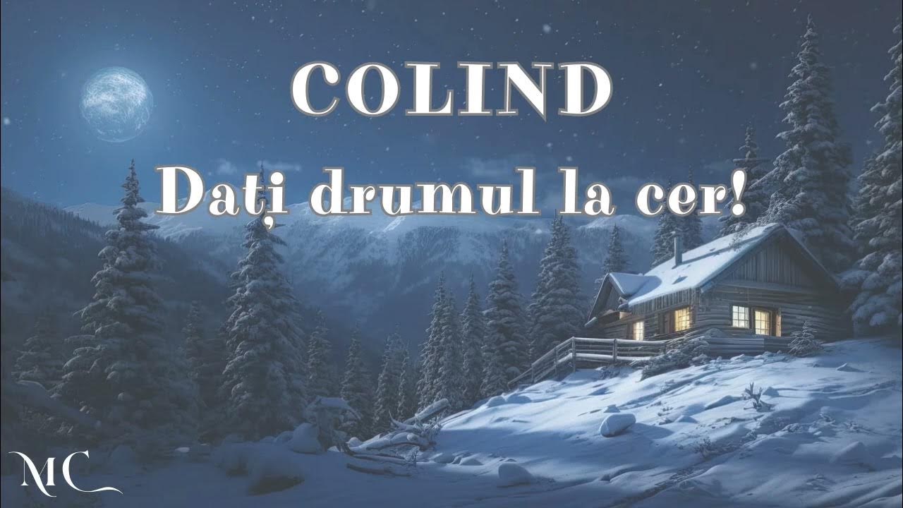 Dați drumul la cer! | MC - #Colinde #Colinde2024 - YouTube