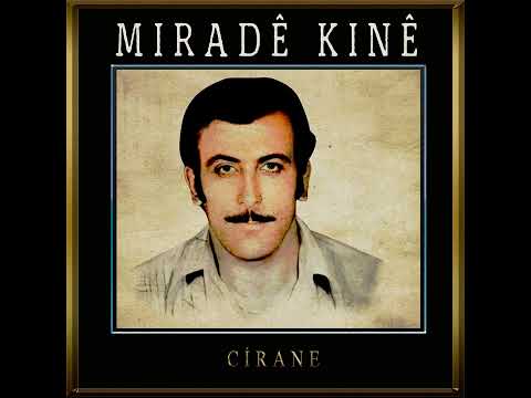 Mirade Kine Cirane