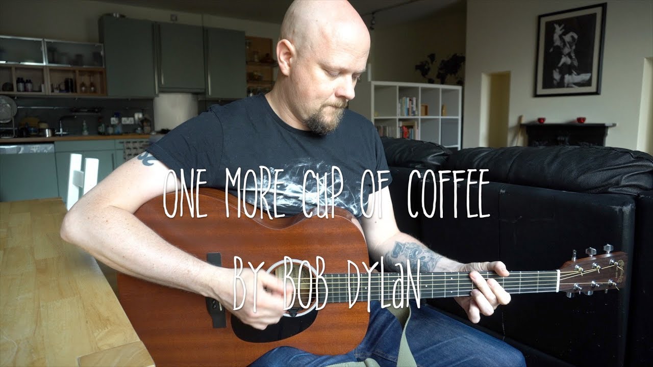 One More Cup of Coffee - Bob Dylan (J.P. Kallio acoustic cover) - YouTube