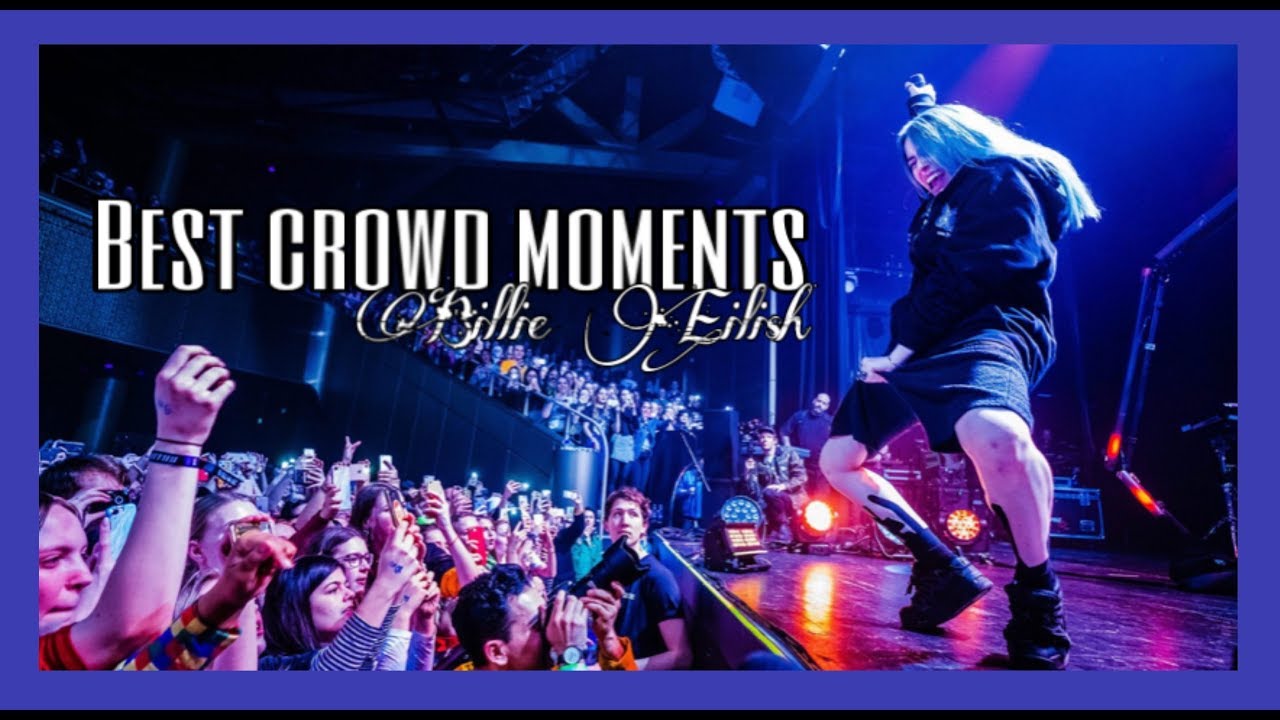 Billie Eilish most iconic crowd moments - YouTube