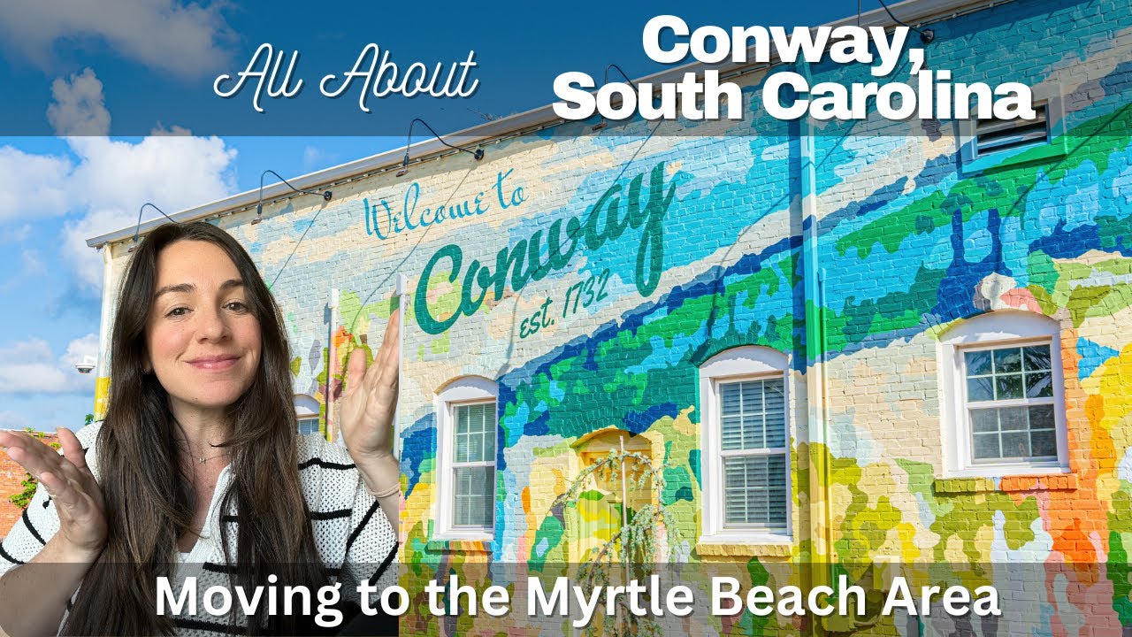All About Conway | Must See Neighborhoods in Conway | Moving to Myrtle ...