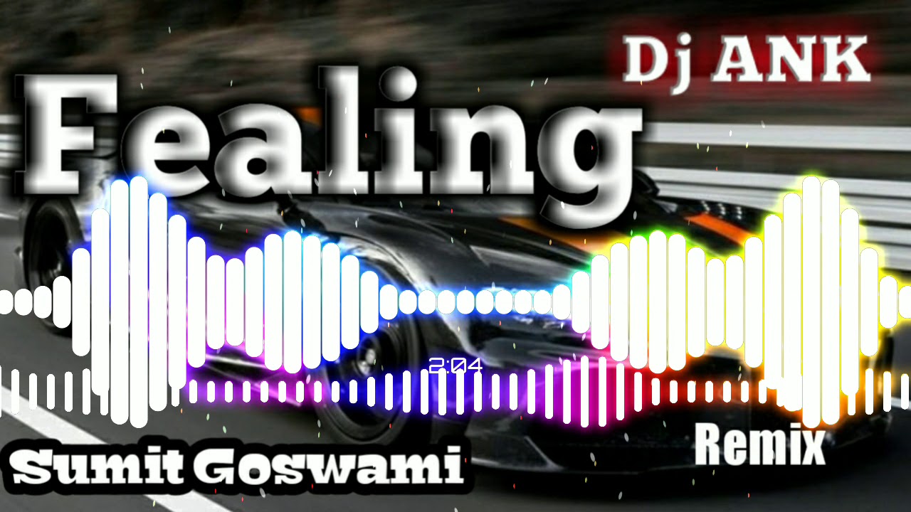 Fealing song remix # Sumit goshwami new song dj remix #Dj Parshuram ...