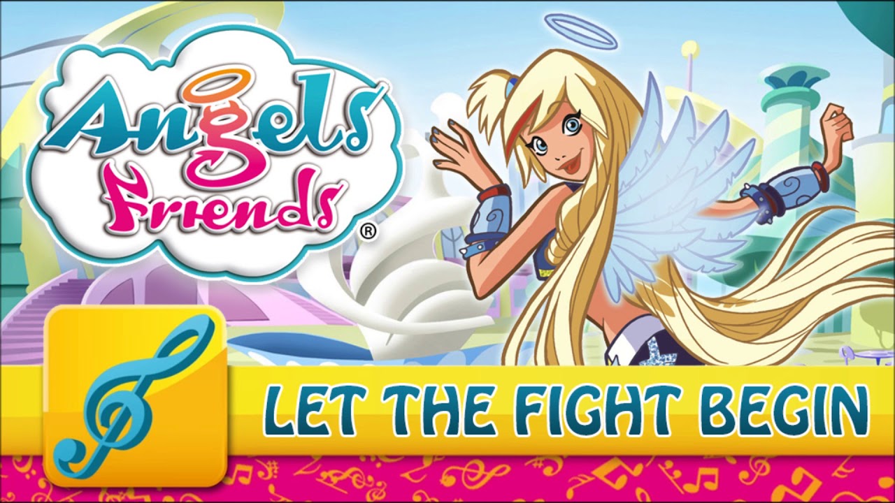 Angel's Friends - Let the Fight Begin (Transformation Song) - YouTube