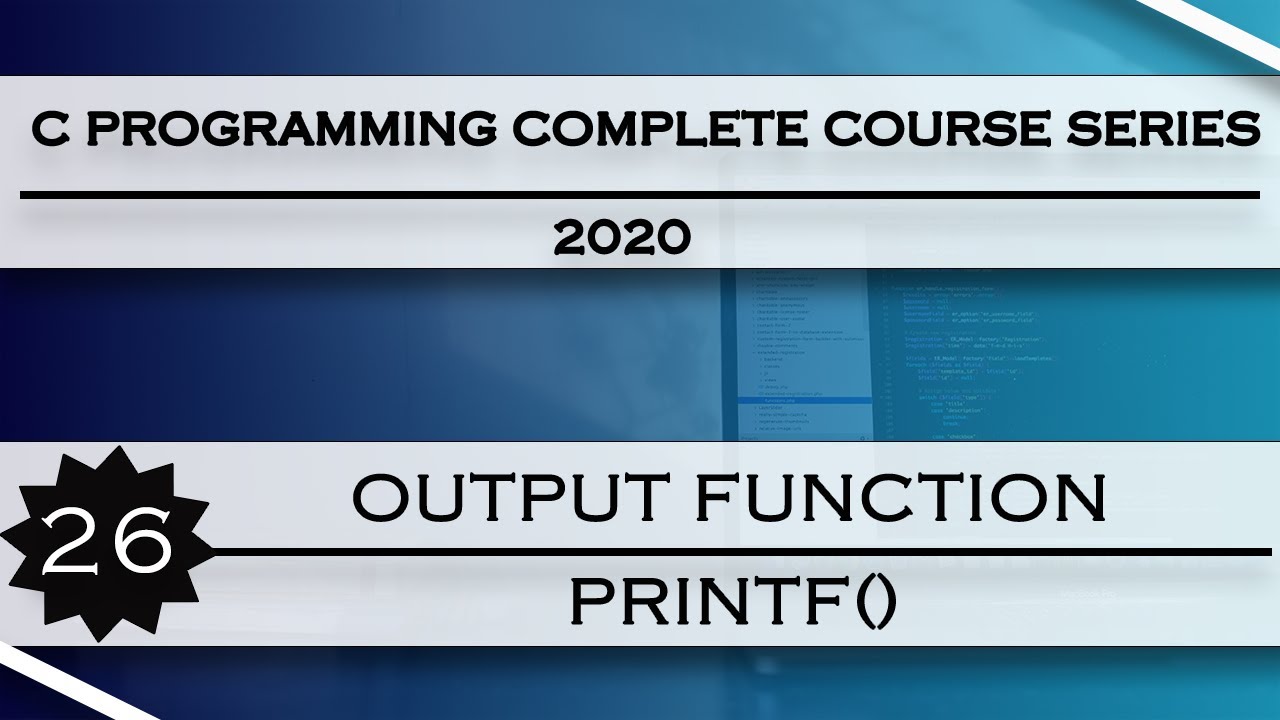 C Programming Learning Skill Output Function Printf On Part26 In Hindi Urdu English Youtube 6499