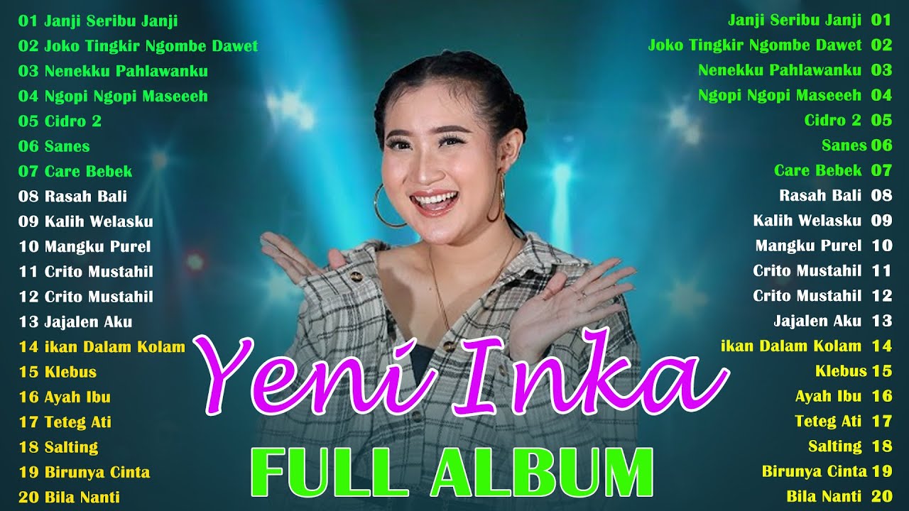 Full Album Terbaru 2023 Yeni Inka 🎁 Dangdut koplo Yeni Inka terbaru ...