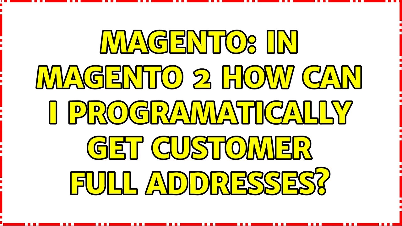 Magento In Magento 2 How Can I Programatically Get Customer Full 7567