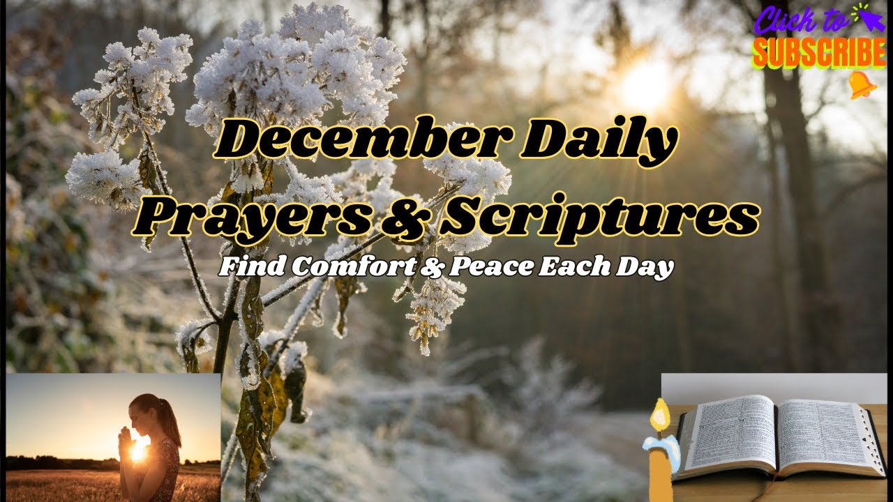December Daily Prayers and Scriptures - YouTube