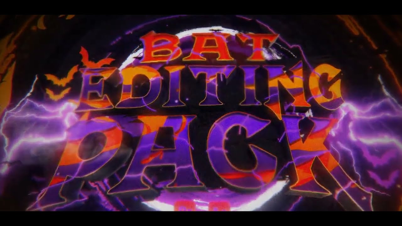 THE BAT EDITING PACK 🦇 | *How to edit like Bat - YouTube