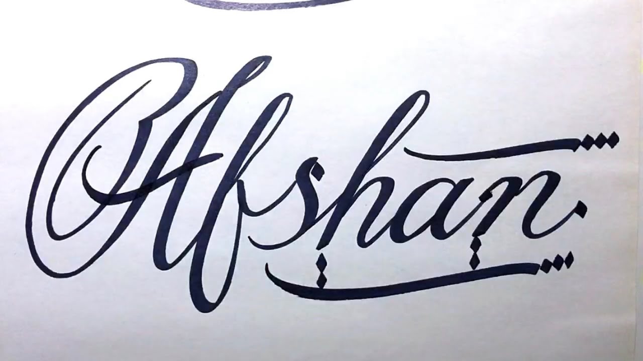 Afshan Name Signature Calligraphy Status | How to Cursive write with ...