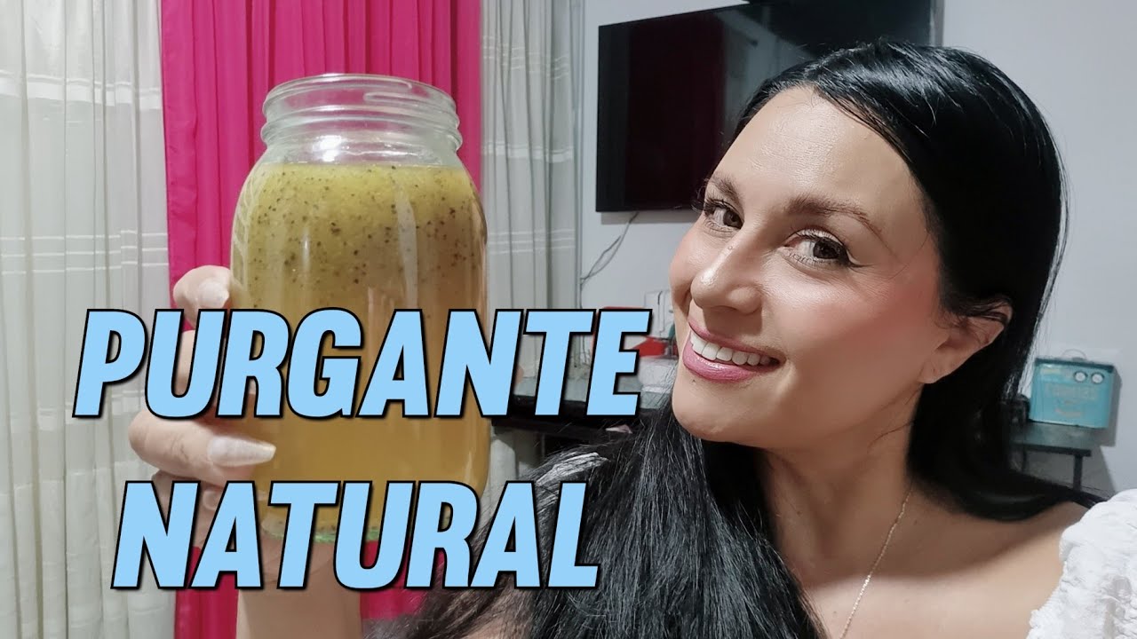 PURGANTE NATURAL DETOX número 1 del Año - YouTube