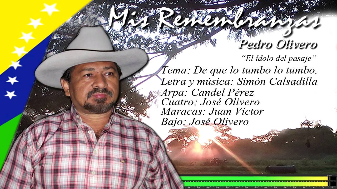 DE QUE LO TUMBO LO TUMBO - YouTube