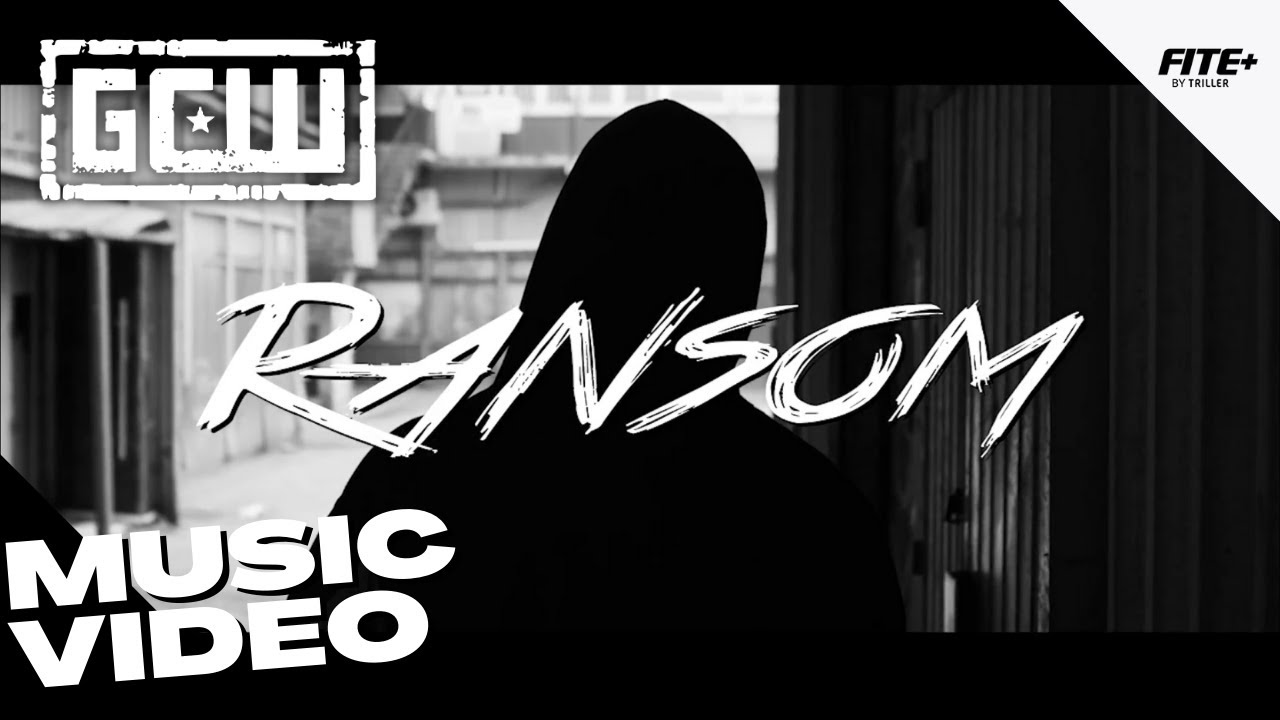 GCW - Ransom (Official Music Video) | #GCWRANSOM - YouTube