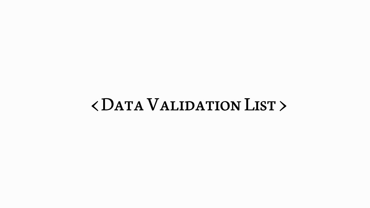 Data Validation List In Excel Data Validation YouTube Data Validation List In Excel Data Validation YouTube