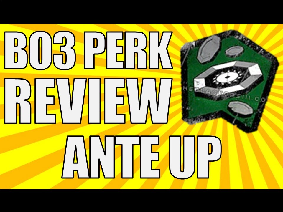 Bo3 Perk Review: Ante Up - Episode 11 - Black Ops 3 Multiplayer ...