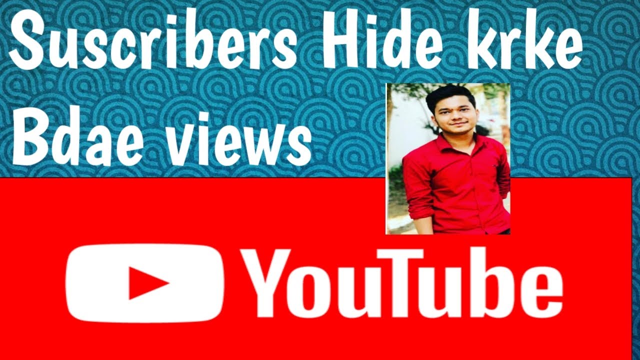 Hide Suscriber Count How To Hide Suscriber Count On Youtube 2020 hide-suscriber-count-how-to-hide-suscriber-count-on-youtube-2020