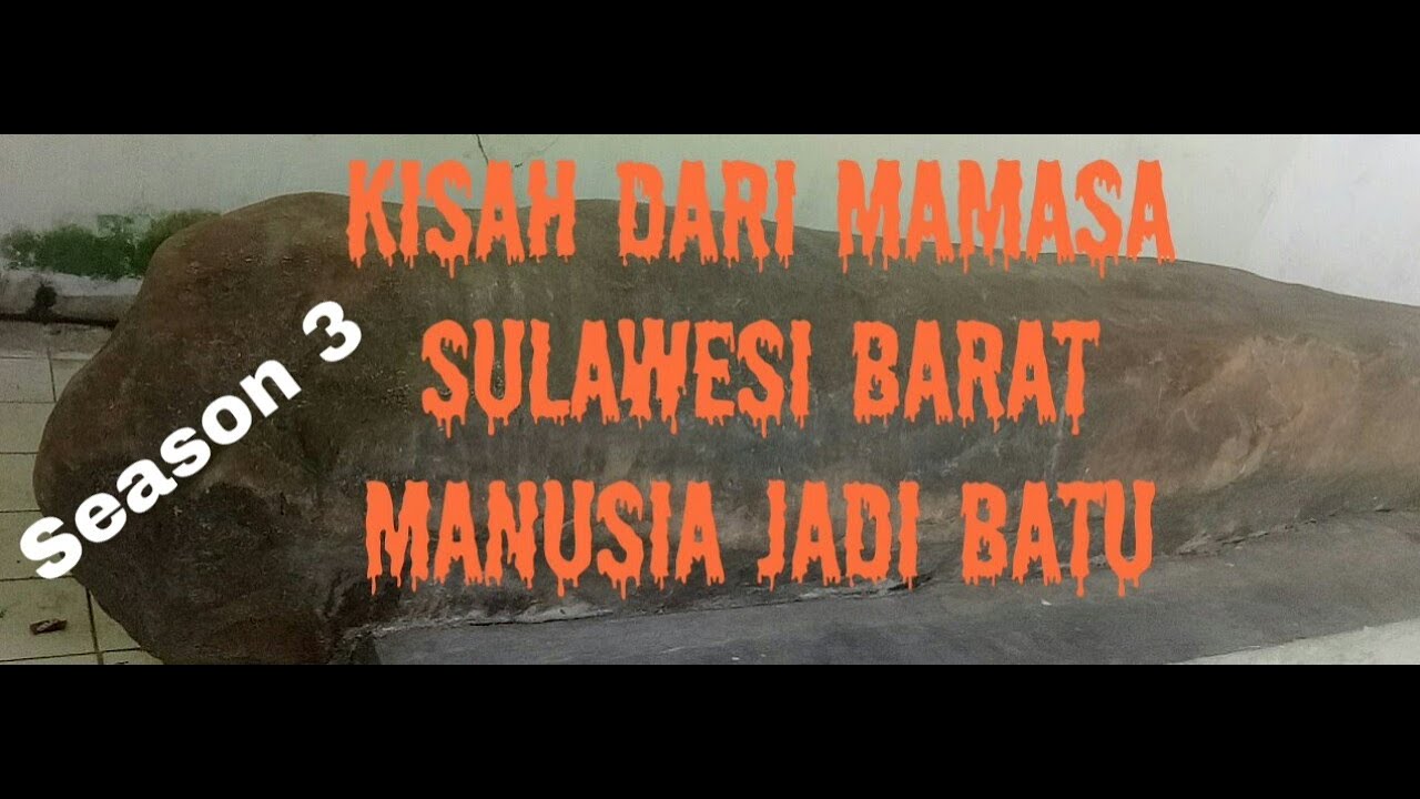 Kisah Awal Manusia Jadi Batu - YouTube