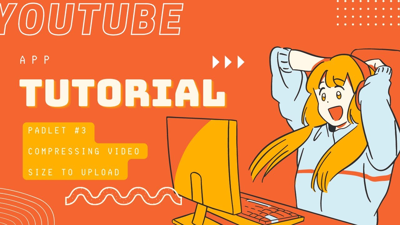 App Tutorial | Padlet | #3 Compressing Video Size to Upload - YouTube