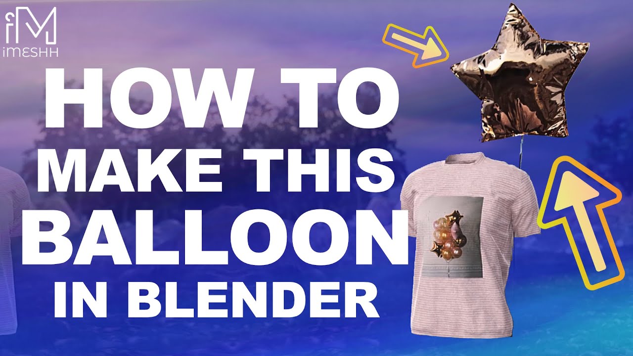 Making a BOBBING BALLOON in Blender | iMeshh Tutorial - YouTube