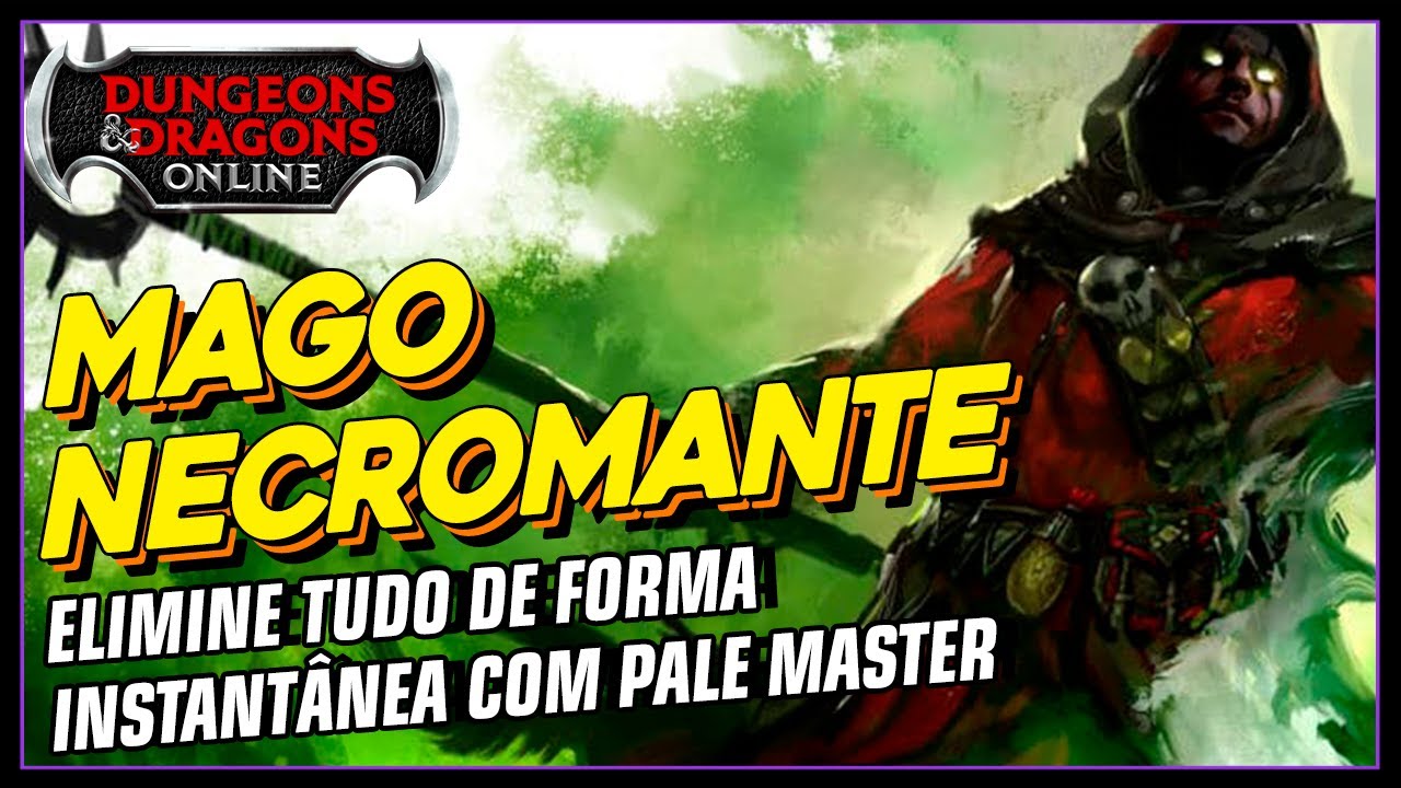 DUNGEONS AND DRAGONS ONLINE (DDO) - WIZARD PALEMASTER - A build do ...